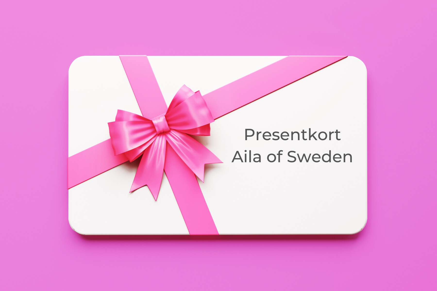 Presentkort – Aila of Sweden